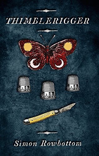 Thimblerigger eBook : Rowbottom, Simon: Amazon.co.uk: Kindle Store