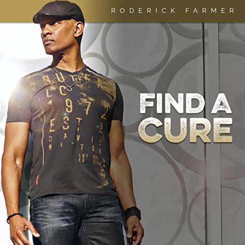 Écouter Find a Cure par Roderick Farmer sur Amazon Music Unlimited