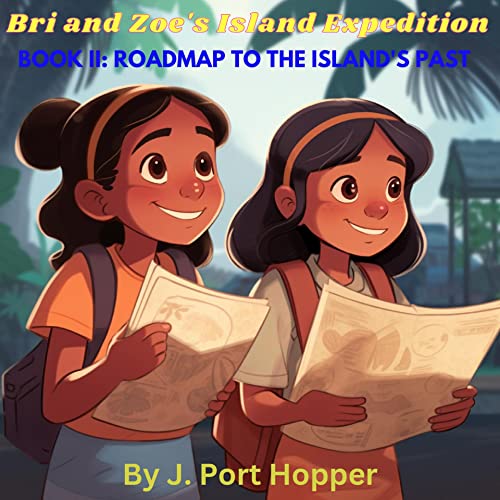 Amazon.com: Bri and Zoe's Island Expedition: Roadmap to the Island's ...