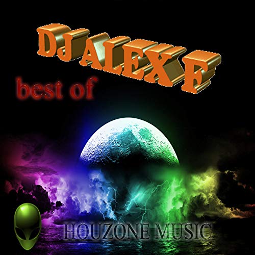 Play Best Of... Dj Alex F by DJ Alex F on Amazon Music
