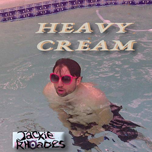 Play Heavy Cream by Jackie Rhoades on Amazon Music
