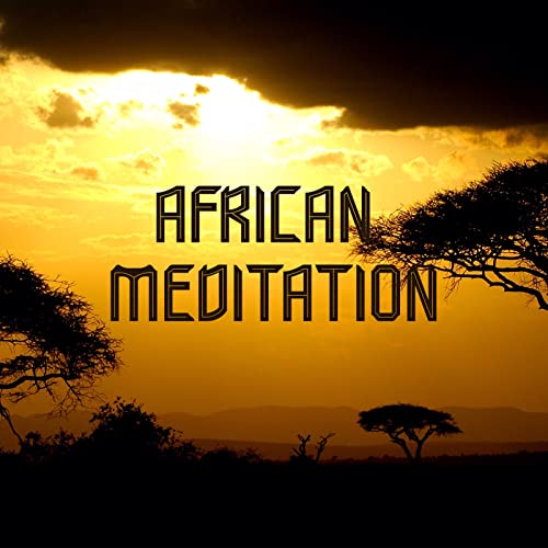 Amazon MusicでRelaxing Music Master & Meditation Music therapyのAfrican ...