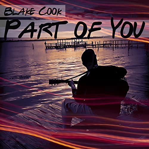 Part Of You de Blake Cook no Amazon Music Unlimited