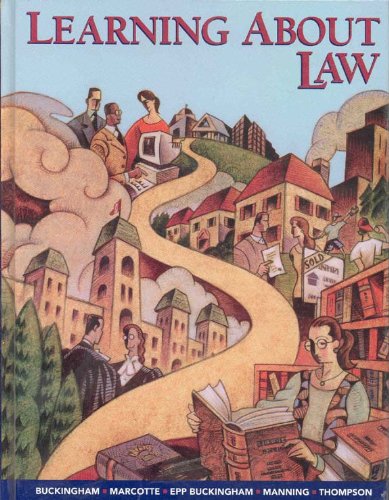 Learning About Law: Buckingham, Donald E, Marcotte, Carolyn, Buckingham ...