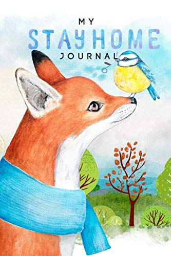 Amazon.com: My Stay Home Journal: Fox (Stay Home Journal Series ...