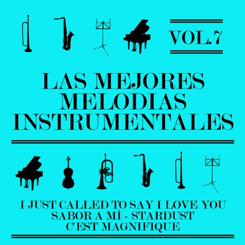 Play Las Mejores Melodías Instrumentales Vol. 7 by The Royal ...