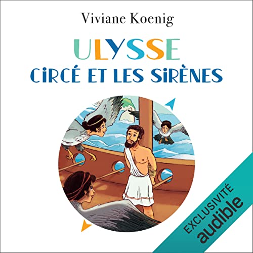 Ulysse, Circé et les sirènes : Viviane Koenig, Bertrand Pazos, Audible ...