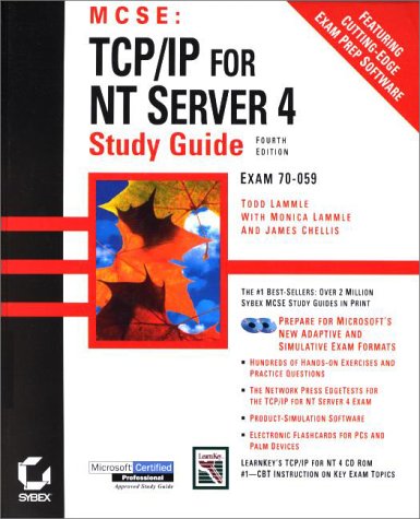 MCSE: TCP IP For NT Server 4 Study Guide Exam 70-059 (With CD-ROMs ...