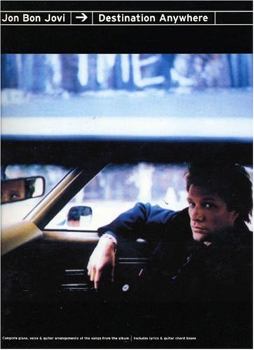 Jon Bon Jovi - Destination Anywhere: Bon Jovi, Jon: 9780711970045 ...