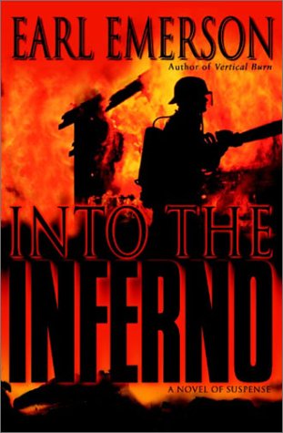 Amazon.com: Into the Inferno: 9780345445919: Emerson, Earl: Books