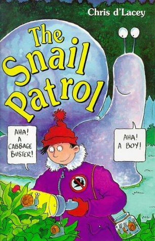 Snail Patrol (Hippo): Chris d'Lacey: 9780590196796: Amazon.com: Books