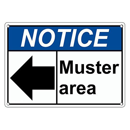 Weatherproof Plastic Notice Muster Area [ Left Arrow ] Sign with ...