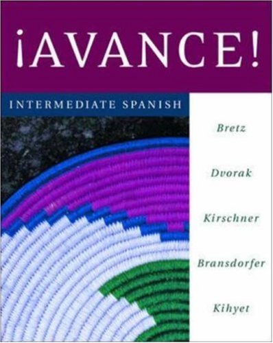 ?Avance! Intermediate Spanish Student Edition Prepack 1st...: Mary Lee ...