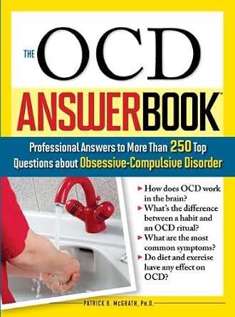 The OCD Answer Book: Professional Answers to More Than 250 Top ...