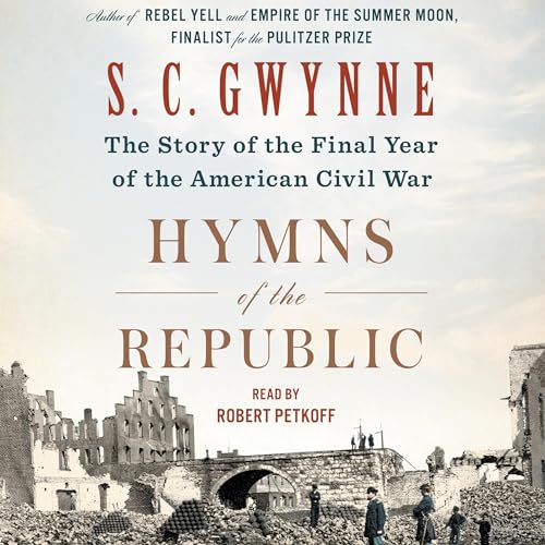 Amazon.com: Hymns of the Republic: The Story of the Final Year of the ...