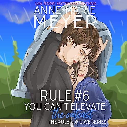 Amazon.com: Rule #6: You Can't Elevate the Outcast: The Rules of Love ...
