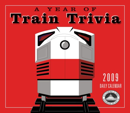 Train Trivia 2009 Daily Boxed Calendar (Calendar): Baltimore & Ohio ...
