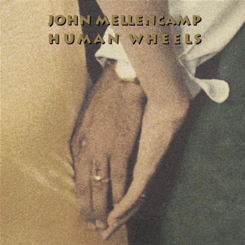 Mellencamp, John - Human Wheels - Amazon.com Music