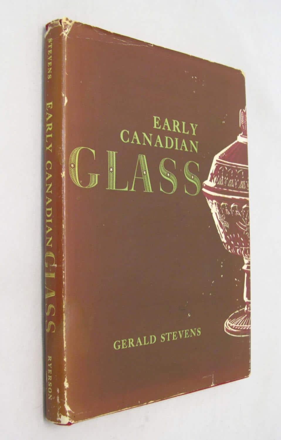 Early Canadian glass: Stevens, Gerald.: Amazon.com: Books