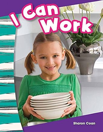 I Can Work! ebook (Social Studies Readers : Content and Literacy ...