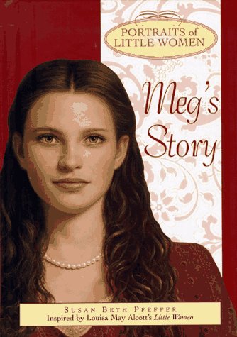Meg's Story (Portraits of Little Women): Pfeffer, Susan Beth ...
