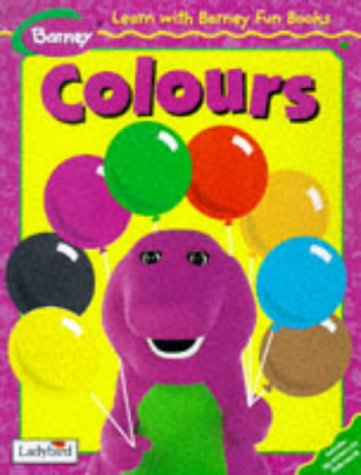 Learn with Barney: Colours (Learn with Barney Fun Books) : Amazon.co.uk ...