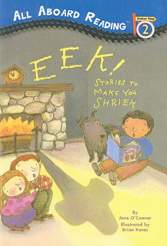 Amazon | Eek! Stories to Make You Shriek | O'Connor, Jane, Karas, Brian ...