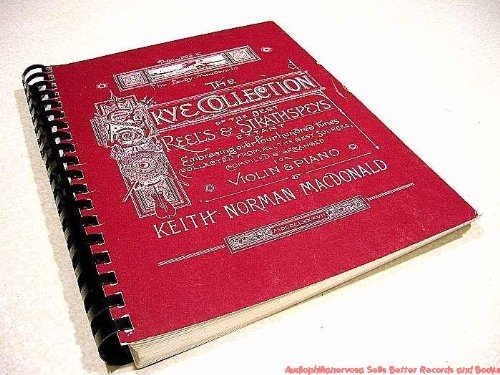 The Skye Collection of the Best Reels and Strathspeys.....for Violin ...