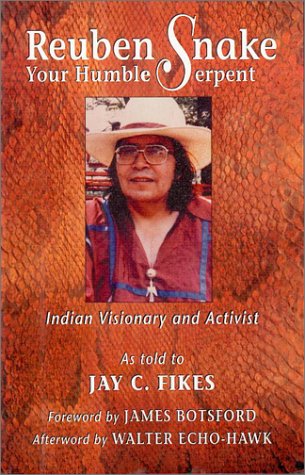 Amazon.com: Reuben Snake, Your Humble Serpent: Indian visionary and ...