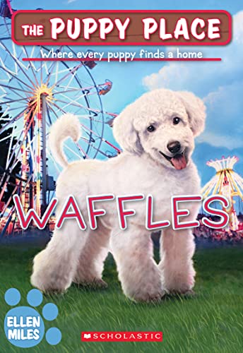 Waffles (The Puppy Place #68) - Kindle edition by Miles, Ellen ...