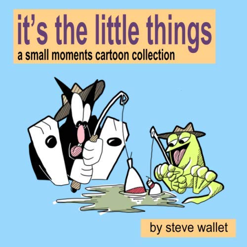 it's the little things: a small moments cartoon collection: wallet ...