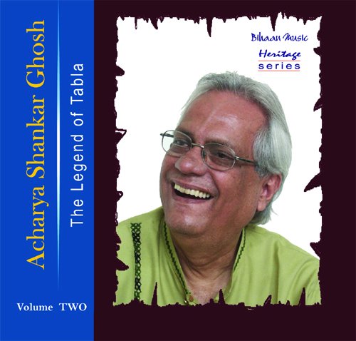 Acharya Shankar Ghosh - The Legend of Tabla Vol-2: Amazon.in: Pandit ...
