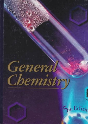 General Chemistry: Whitten, Kenneth W., Davis, Raymond E., Peck, M ...