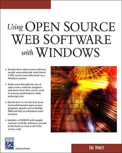 Using Open Source Web Software with Windows: Hunley, Eric ...