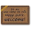 Amazon.com: Artsbaba Doormat to All Who Come to This Happy Place Door ...