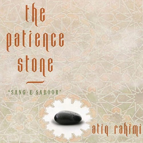 Amazon.com: The Patience Stone (Audible Audio Edition): Atiq Rahimi ...