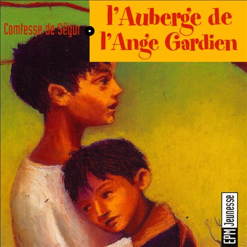 L'Auberge de l'Ange Gardien (Audio Download): La Comtesse de Ségur ...
