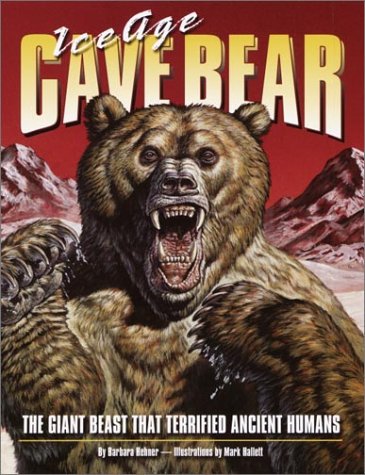 Ice Age Cave Bear: The Giant Beast That Terrified Ancient Humans ...