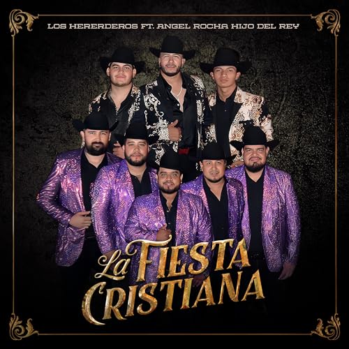 Play La Fiesta Cristiana by Los Herederos feat. Angel Rocha Hijo del ...