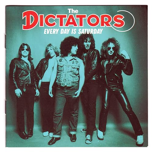 Amazon.com: Every Day Is Saturday : The Dictators: Digital Music