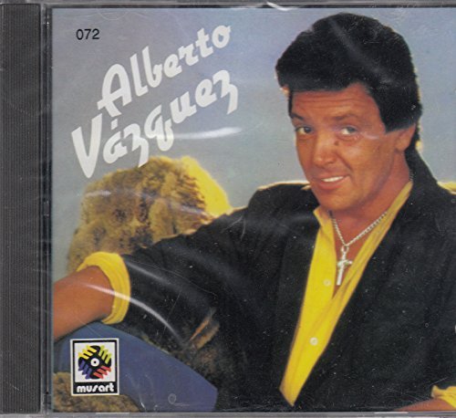 Alberto Vazquez - Alberto Vazquez: 16 Exitos Originales - Amazon.com Music