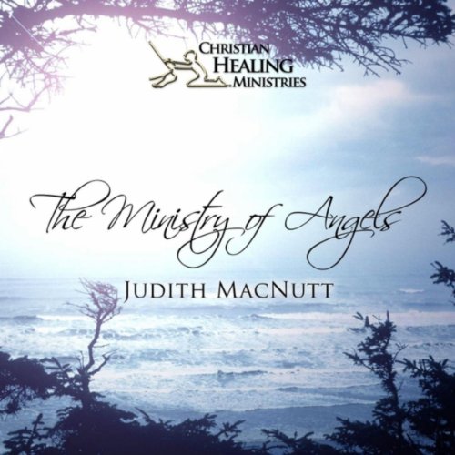 Play The Ministry of Angels by Judith MacNutt on Amazon Music