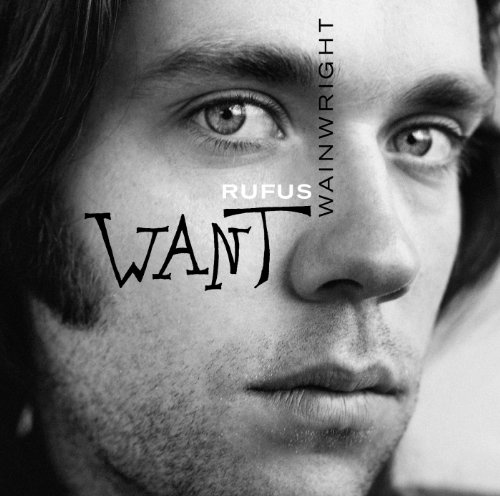 Want by Rufus Wainwright on Amazon Music - Amazon.co.uk