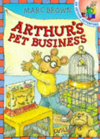 Arthur's Pet Business: Marc Brown: 9780099216827: Amazon.com: Books