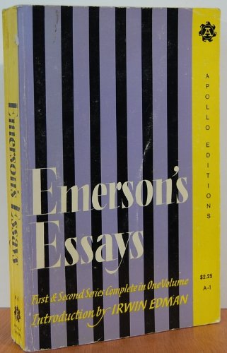 Emerson's Essays: First & Second Series Complete in One Volume: Ralph ...