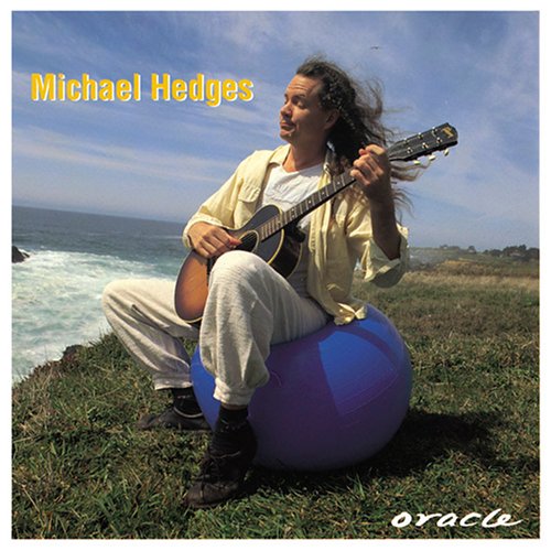 MICHAEL HEDGES - ORACLE(reissue) - Amazon.com Music