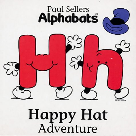 Amazon.com: Happy Hat Adventure (Alphabats): 9780552529051: Sellers ...