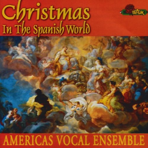 Americas Vocal Ensemble Christmas In The Spanish World - Amazon.com Music