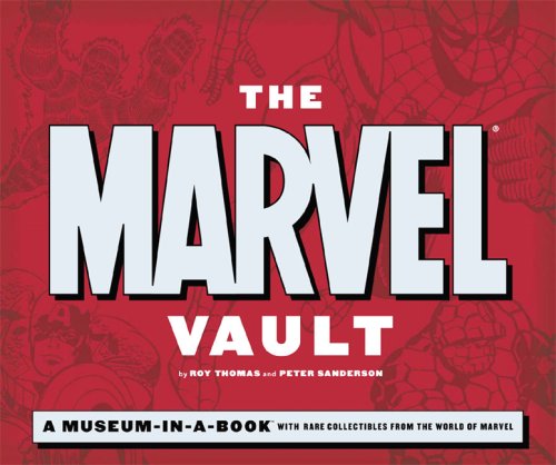 『The Marvel Vault: A Museum-in-a-Book with Rare Collectibles - 読書メーター