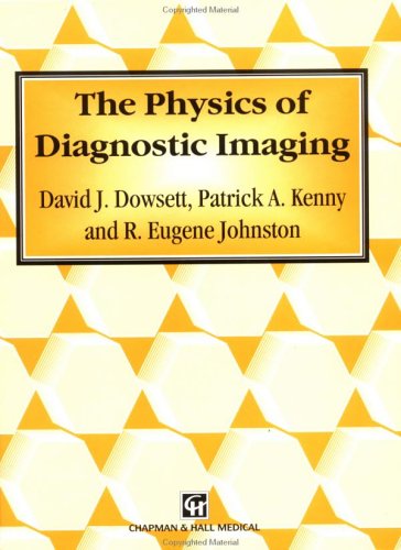 The Physics of Diagnostic Imaging: 9780412460609: Medicine & Health ...